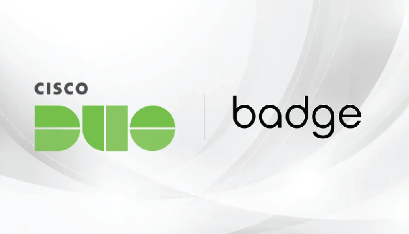 Badge Inc., Announces Partnership With Cisco Duo To Transform ...