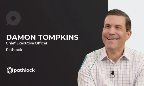 Pathlock Appoints Damon Tompkins as Chief Executive Officer to Lead the ...